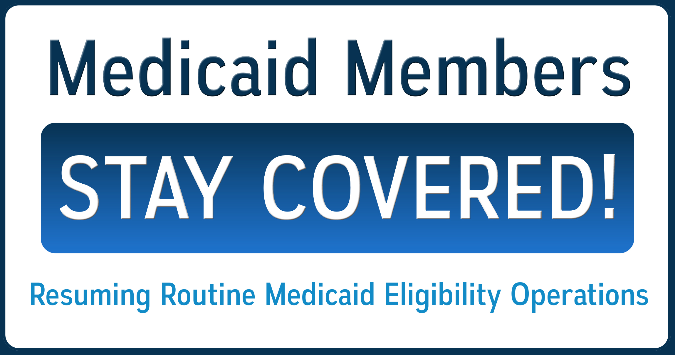 Stay Covered btn - Mississippi Division of Medicaid